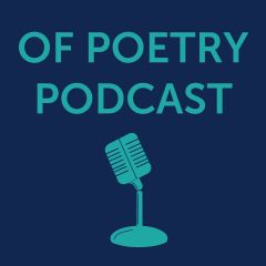 Of Poetry Podcast – Kitchen table conversations with poets.